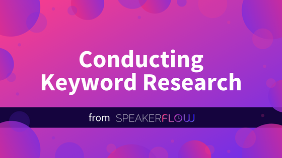 Conducting Keyword Research - Free Resource Conducting Keyword Research - Free Resource