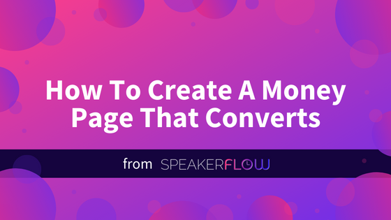 How To Create A Money Page That Converts - Free Resource