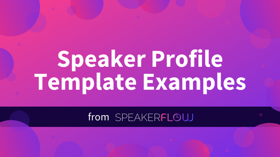 Speaker Profile Template Examples Free Resource